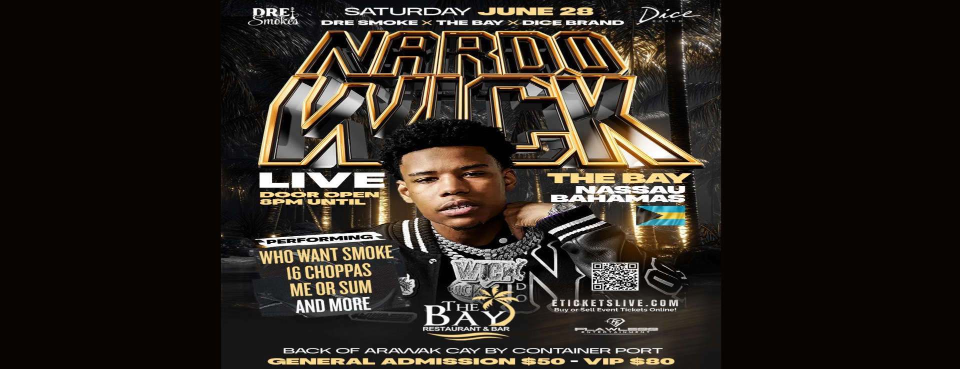 NARDO WICK LIVE @ THE BAY – ETickets Live
